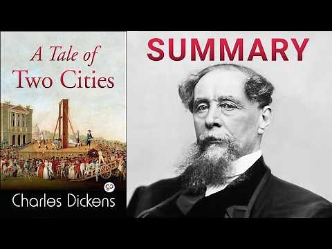 A Tale of Two Cities Summary (Charles Dickens) — Life Lessons From an All-Time Bestselling Novel 📕