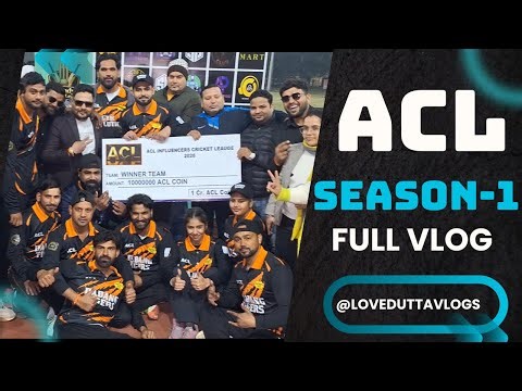 ACL SEASON-1 Full Vlog CHAMPIONS