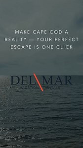Your Perfect Cape Cod Getaway Is Just a Click Away☀️ | Del Mar Vacations