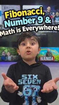Fibonacci, Number 9 & The Secret Code of the Universe 🤯✨ | Math is Everywhere! #shorts