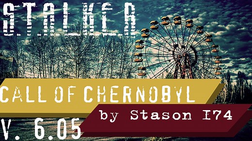 S.T.A.L.K.E.R.: Call of Pripyat "Call Of Chernobyl от Стасон174" [6.05]
