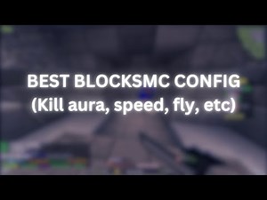 BEST BLOCKSMC CONFIG (RISE 6.0)