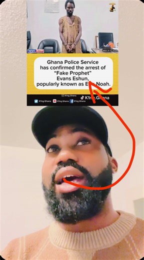 Ebo Noah Arrested by Ghana Police