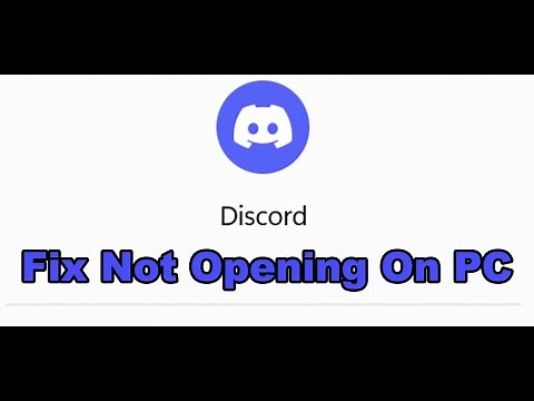 Fix Discord Not Launching/Not Opening On Windows 11/10 PC