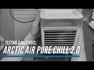 Arctic Air Pure Chill 2.0 Analysis and Testing (2022 Version)