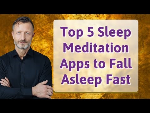 Top 5 Sleep Meditation Apps to Fall Asleep Fast