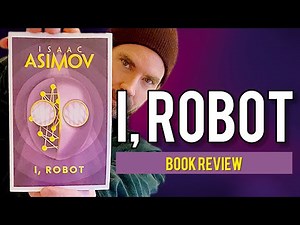 I, Robot | Book Review and Takeaways | Isaac Asimov