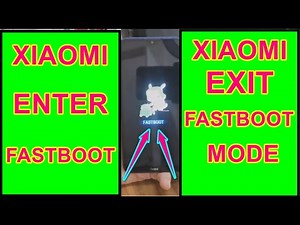 ?How to Boot All Xiaomi Redmi into Fastboot Mode & Quit Fastboot Mode