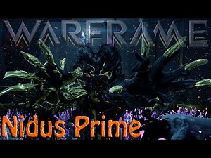 Warframe - Nidus Prime
