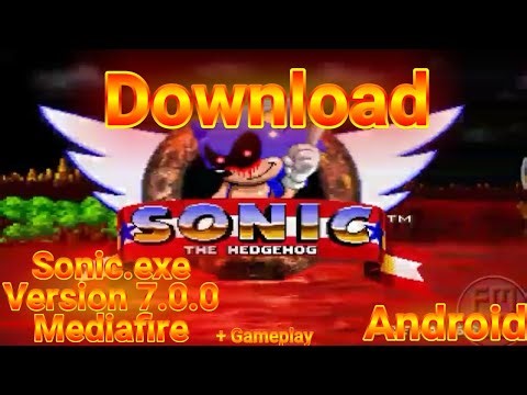 🔥Download Sonic.exe Version 7.0.0 Android Mediafire + Gameplay‼️🔥