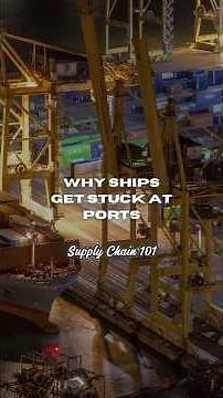 Why Ships Get Stuck at Ports (SUPPLY CHAIN 101, LOGISTICS BASICS) Port congestion explained simply.