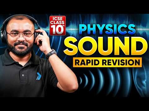 ICSE Class 10 Physics | Sound | Rapid Revison | Infinity Learn #icseclass10 #infinitylearn