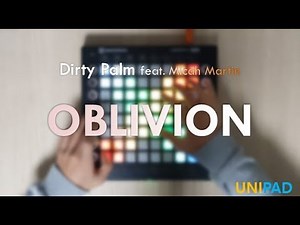 Dirty Palm - Oblivion (feat. Micah Martin) | Launchpad (Unipad) Cover