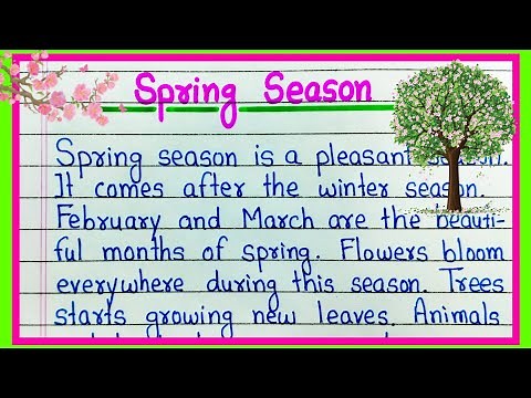 Essay on Spring Season in English | Spring Season paragraph | Spring Season essay