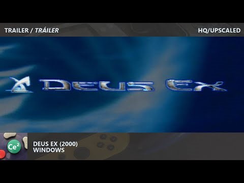 Deus Ex | PC | 2000 | Video Game Trailer | HQ/Upscaled