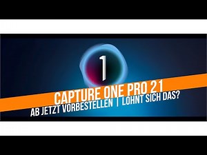 ⁴ᴷ Capture One 21 Vorbestellung mit 20% Rabatt #captureone