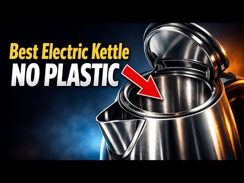 🔥🔥 Top 5 Best Electric Kettle No Plastic – Pure Flavor, Smart Design!