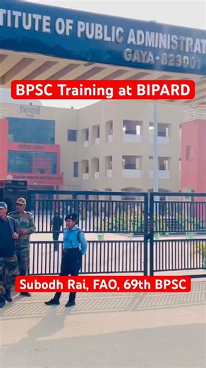 #69th BPSC Training#BPSC#BIPARD#Motivation#UPSC##BPSC OFFICER#FAO#viralvideos😍