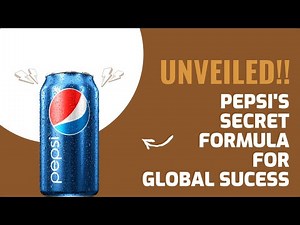 PepsiCo's Winning Formula: From Sweet Soda to Global Giant | MBA Business Case Study analysis