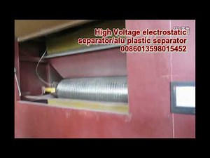 High voltage electrostatic separator machine for metal and nonmeta