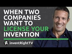 When 2 Companies Want to License Your Invention