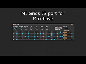 Max for Live JS port of Mutable Instruments Grids