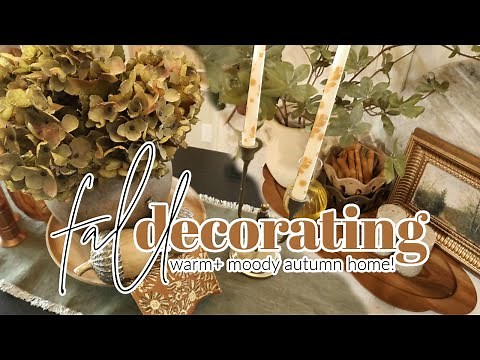 Cozy Fall Decorate With Me 2025🍂 | Warm & Moody Autumn Decorating Ideas