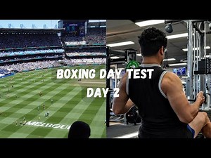 EPISODE 5 | Day 2 of the Boxing Day Test in the Melbourne Cricket Ground | Ashes