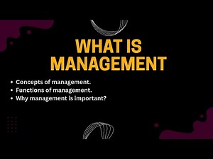 What is Management? | Meaning, Functions & Importance Explained Simply