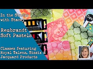 In the Studio with Stacey Fine Art and Papercrafting come together. Rembrandt Soft Pastels Week 1