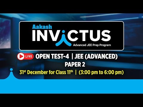 🔴Open Test-4 for JEE (Advanced) – Paper 2 | Class 11 | LIVE ‪@JEEatAakash‬​