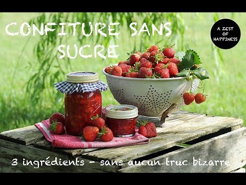 Confiture maison VRAIMENT sans sucre (ni édulcorant, ni dattes, ni miel) avec un ingrédient secret