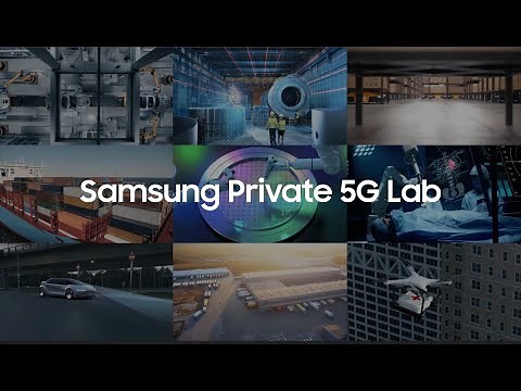 Introduction to Samsung Private 5G Lab