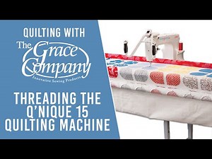 Threading Your Q'nique 15 Quilting Machine