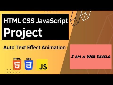 HTML CSS JavaScript Project - Auto Text Effect Animation