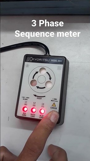 THREE PHASE SEQUENCE METER