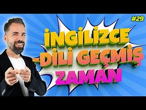 Simple Past Tense Konu Anlatımı #29