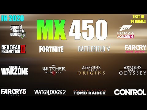 Nvidia GeForce MX450 Gaming Test ! 2020