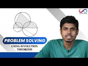Problem Solving using Involution Theorems | Episode 7 | Involution Series | cheenta.com