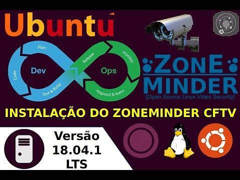🔵 COMO instalar o ZONEMINDER no GNU/Linux Ubuntu Server 18.04.x LTS