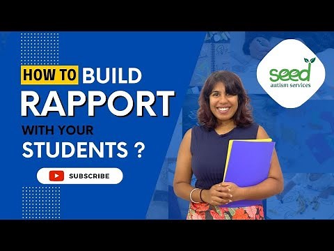 How to Build Rapport With Your Students? | Autism Spectrum Disorder (ASD)