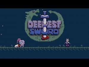Deepest Sword (2021) [PC] :: Full Longplay