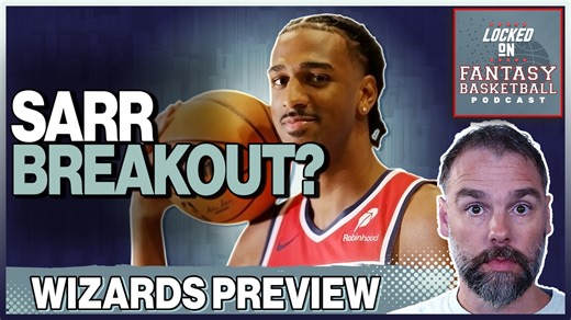 Washington Wizards 2025-26 Fantasy Basketball Preview | Alex Sarr Breakout Watch