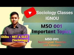 MSO 001 | Important Questions | June 2024 | IGNOU MA Sociology