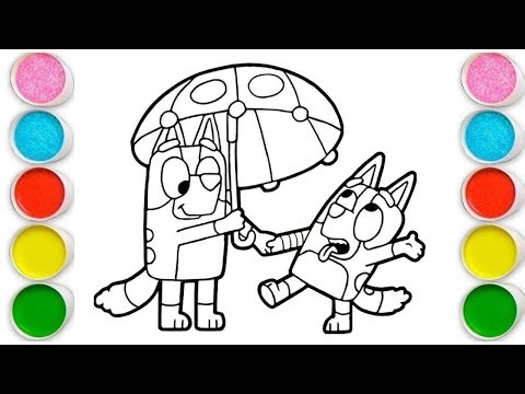 Bluey and Bingo with Umbrella Drawing, Painting & Coloring For Kids and Toddlers_ Easy Art
