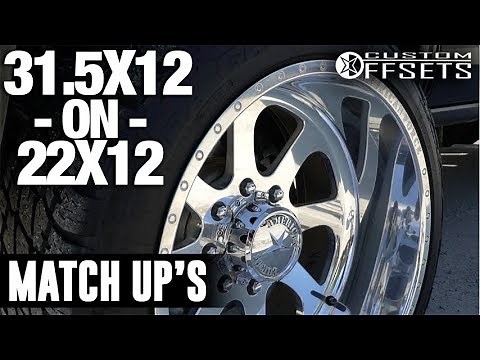 Custom Offsets Match Up: 31.5x12 on 22x12