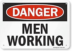 SmartSign “Danger - Men Working” Sign | 7" x 10" Plastic: Amazon.com: Industrial & Scientific