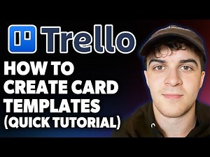 How to Create Card Templates in Trello Quick Tutorial [2025 Full Guide]