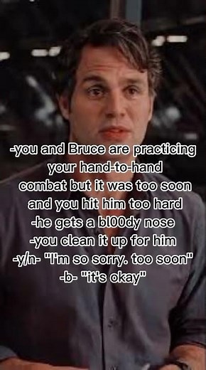 How the Marvel characters would react to... | pt.3 (last part)