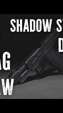 One Mag Review | Shadow System DR920P